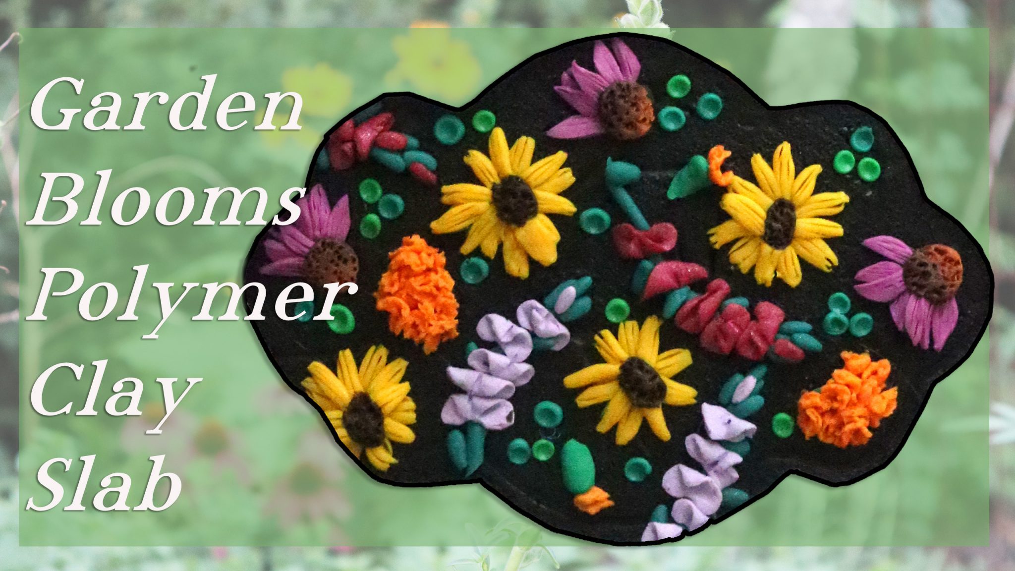 Garden Blooms Polymer Clay Slab