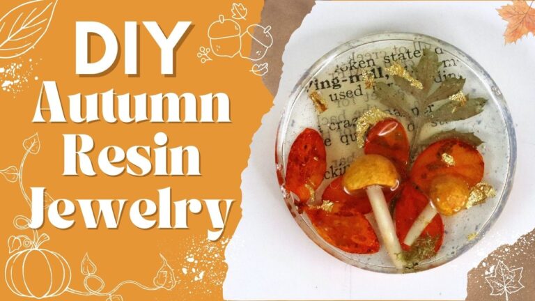 Step-by-Step Resin Fall Jewelry Tutorial with Mixed Media Techniques